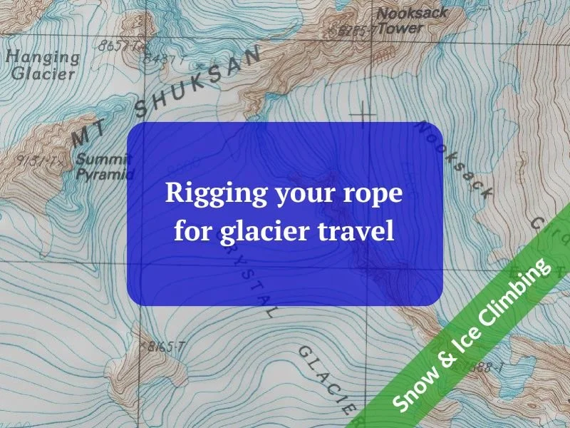 Snow & Ice Climbing — Alpinesavvy