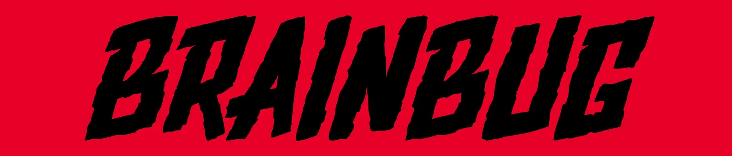 Brainbug - Ideas are Infectious