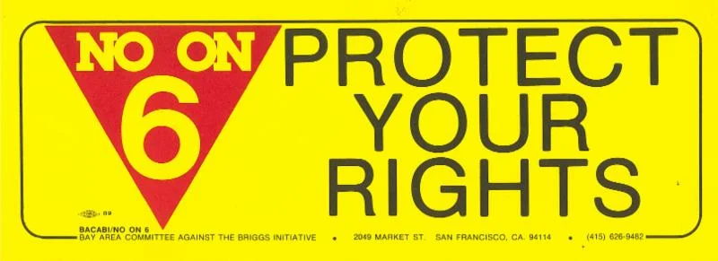 The Briggs Initiative: A Scary Proposition — GLBT Historical Society