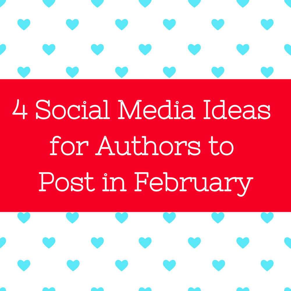 February Social Media Ideas — Lauren Ranalli- Children's Book Author ...