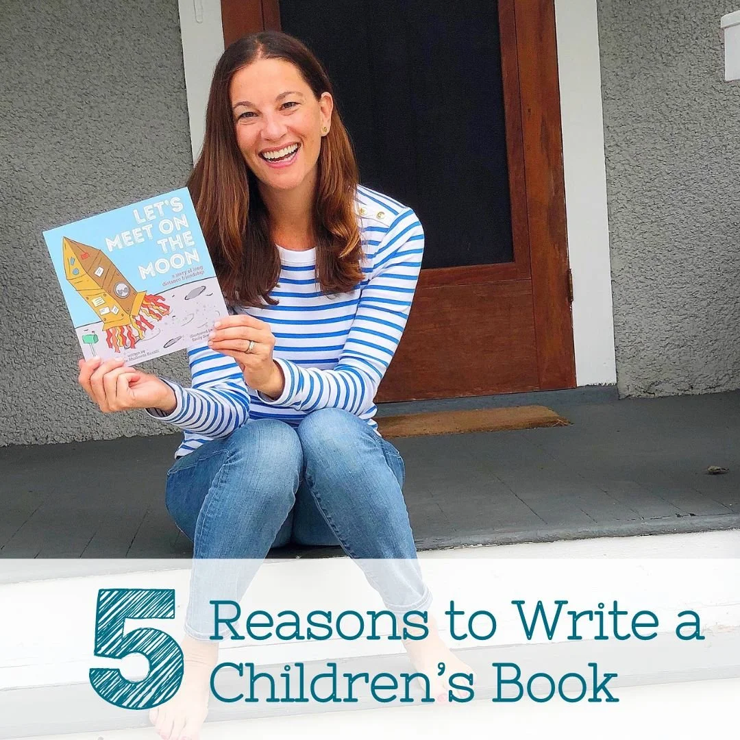 5 Reasons to Write a Children's Book — Lauren Ranalli- Children's Book ...