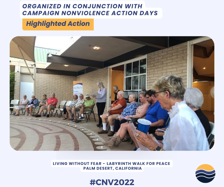 Campaign Nonviolence Action Reports: Labyrinth Walk, Nonviolence Summit ...