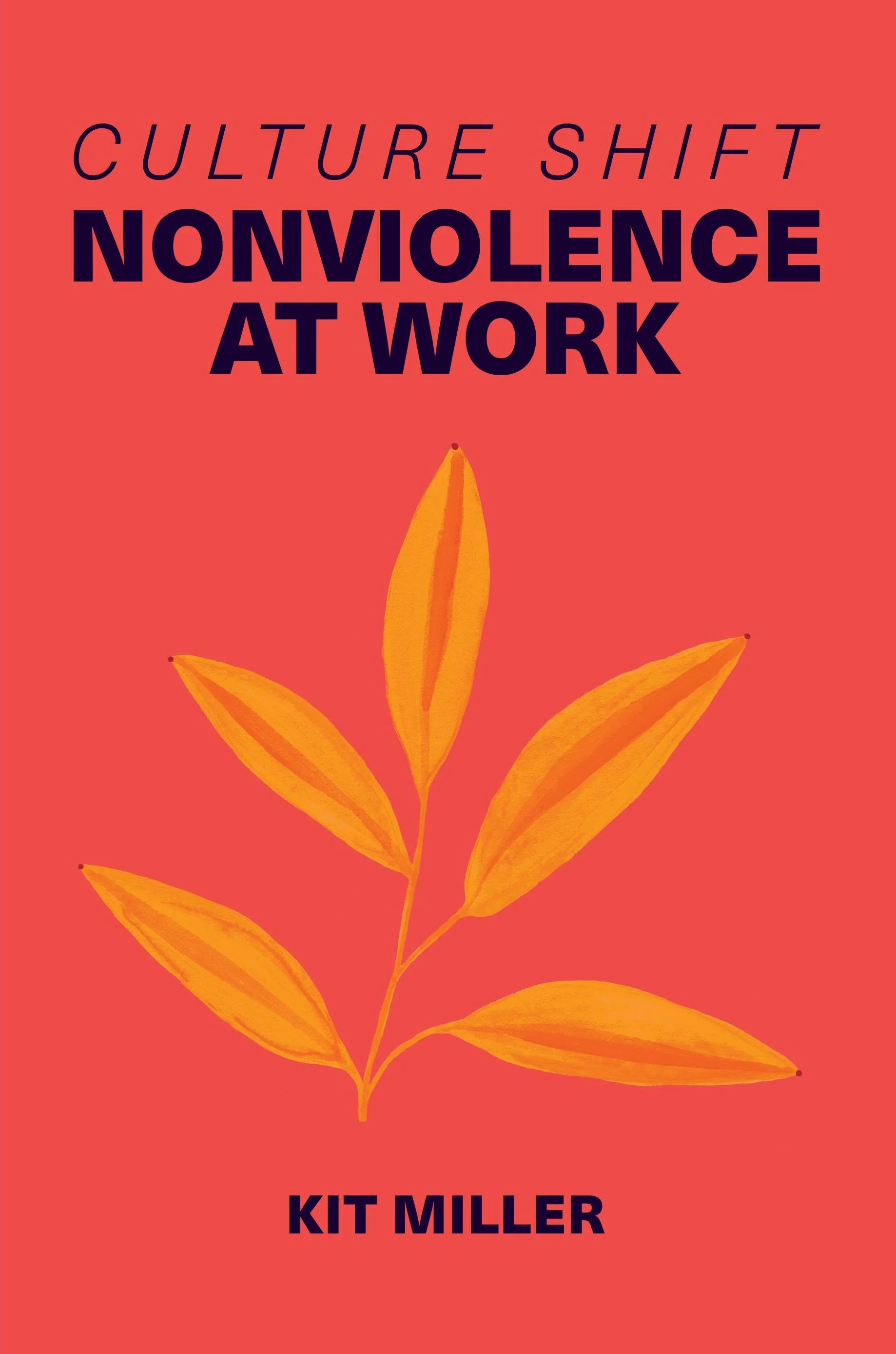 Culture Shift — Pace e Bene Nonviolence Service