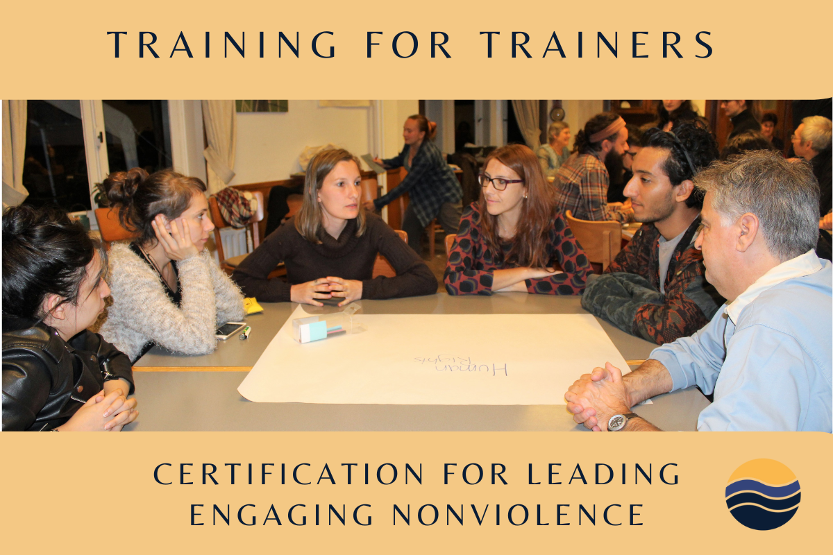 Training for Trainers: Certification for Leading Engaging Nonviolence ...