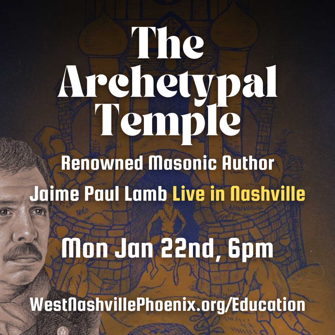 Masonic Education at West Nashville Phoenix Lodge No. 131 — West ...