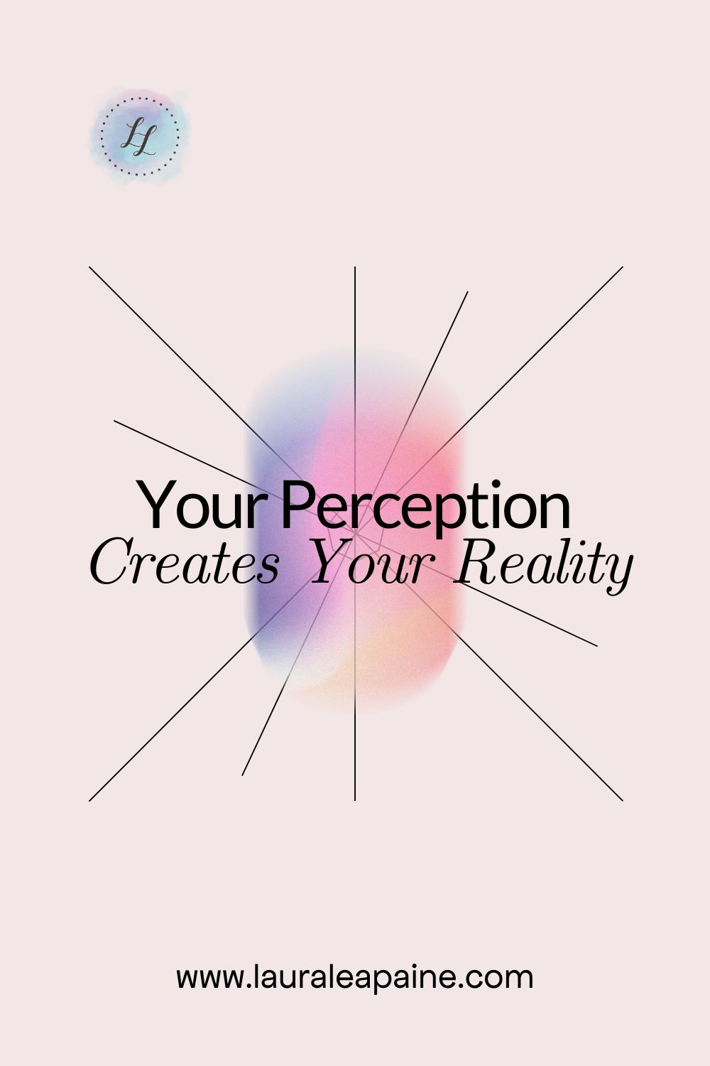 Your Perception Is Your Reality