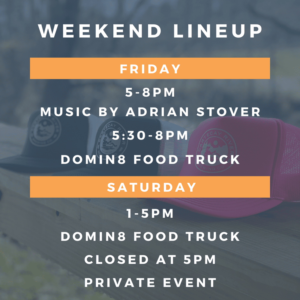 Weekend Lineup is Here — Cartecay River Brewing Co.