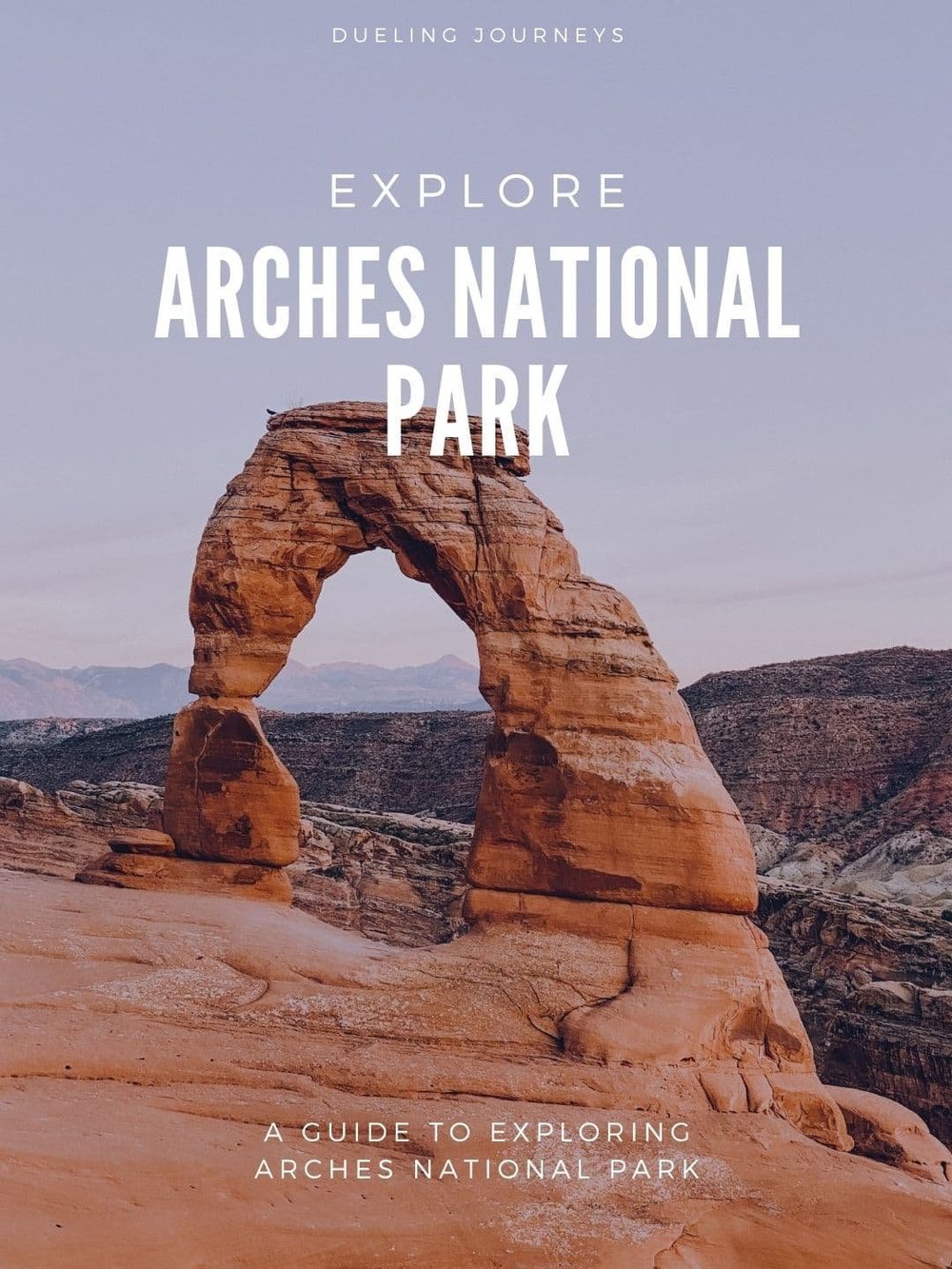 Complete Guide To The List of Arches in Arches National Park