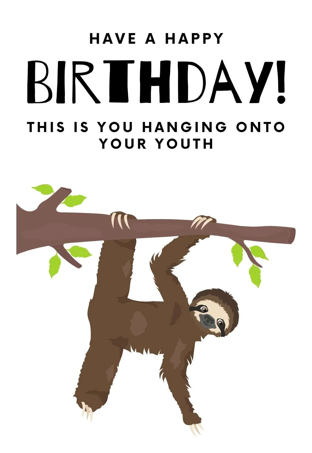 Sloth Printable Birthday Cards — PRINTBIRTHDAY.CARDS