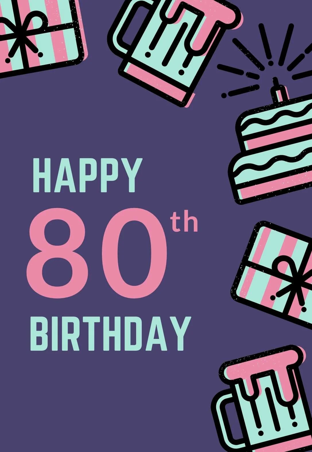 The Best Printable 80th Birthday Cards (free) — PRINTBIRTHDAY.CARDS