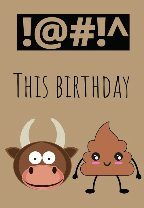 Rude Printable Birthday Cards — PRINTBIRTHDAY.CARDS