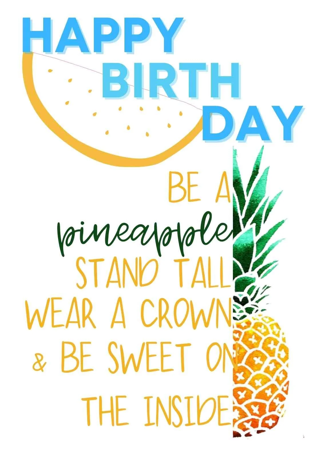 Pineapple Printable Birthday Cards — PRINTBIRTHDAY.CARDS
