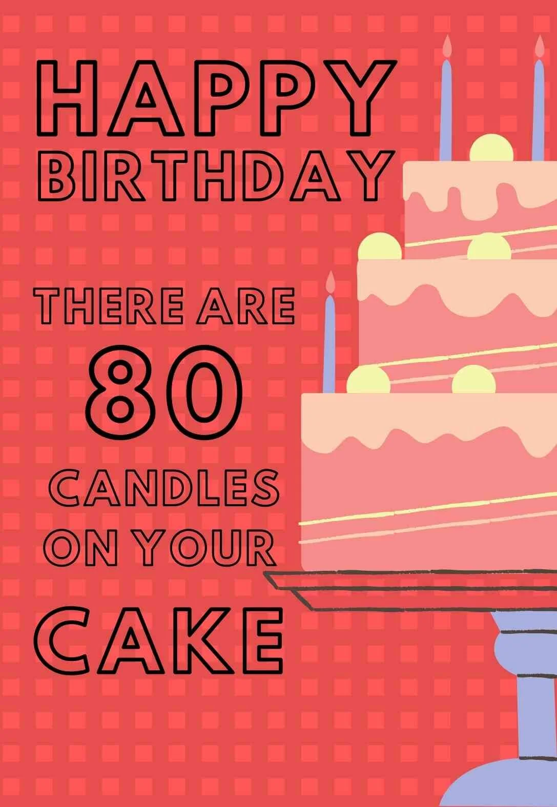 The Best Printable 80th Birthday Cards (free) — PRINTBIRTHDAY.CARDS