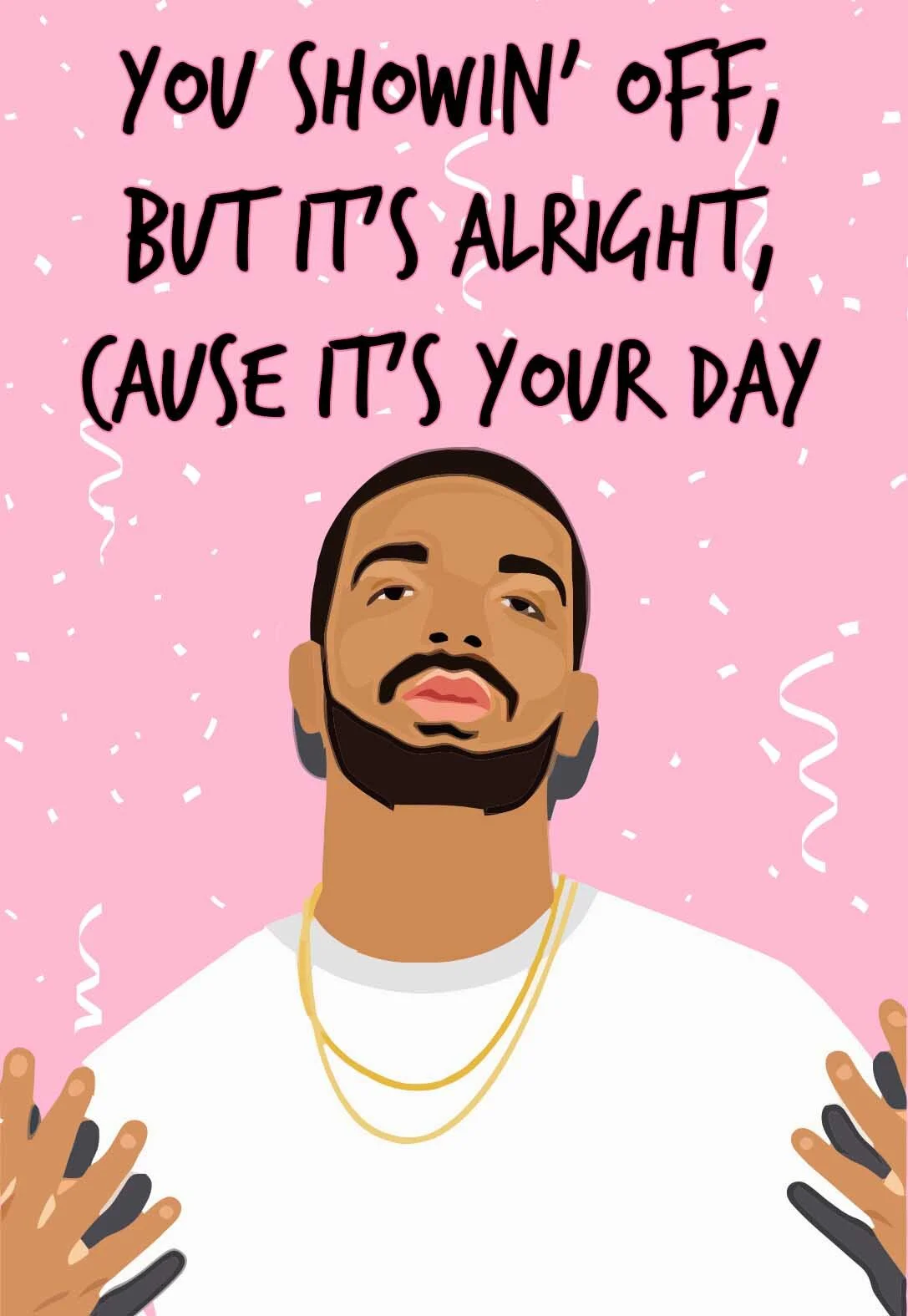 Drake Printable Birthday Cards — PRINTBIRTHDAY.CARDS