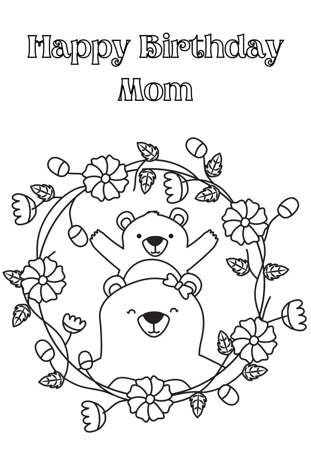 10+ Fun Birthday Coloring Pages For Mom + CARDS (free) — PRINTBIRTHDAY ...