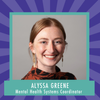 Alyssa Greene builds connections to boost mental health care access ...