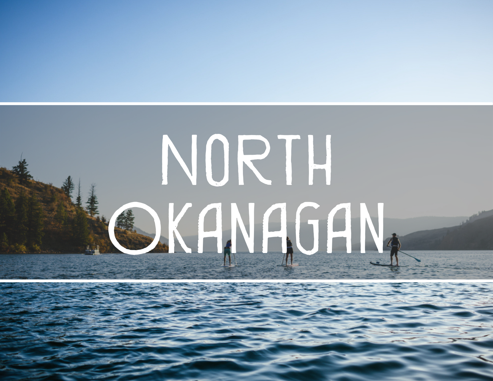 North Okanagan — Thompson Okanagan