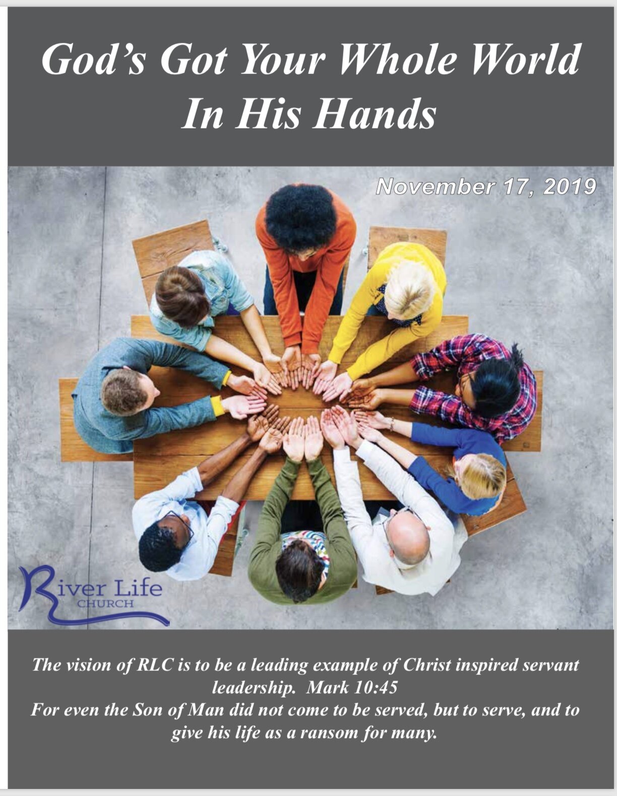 Gods' Got Your whole World in His Hands! - River Life Church