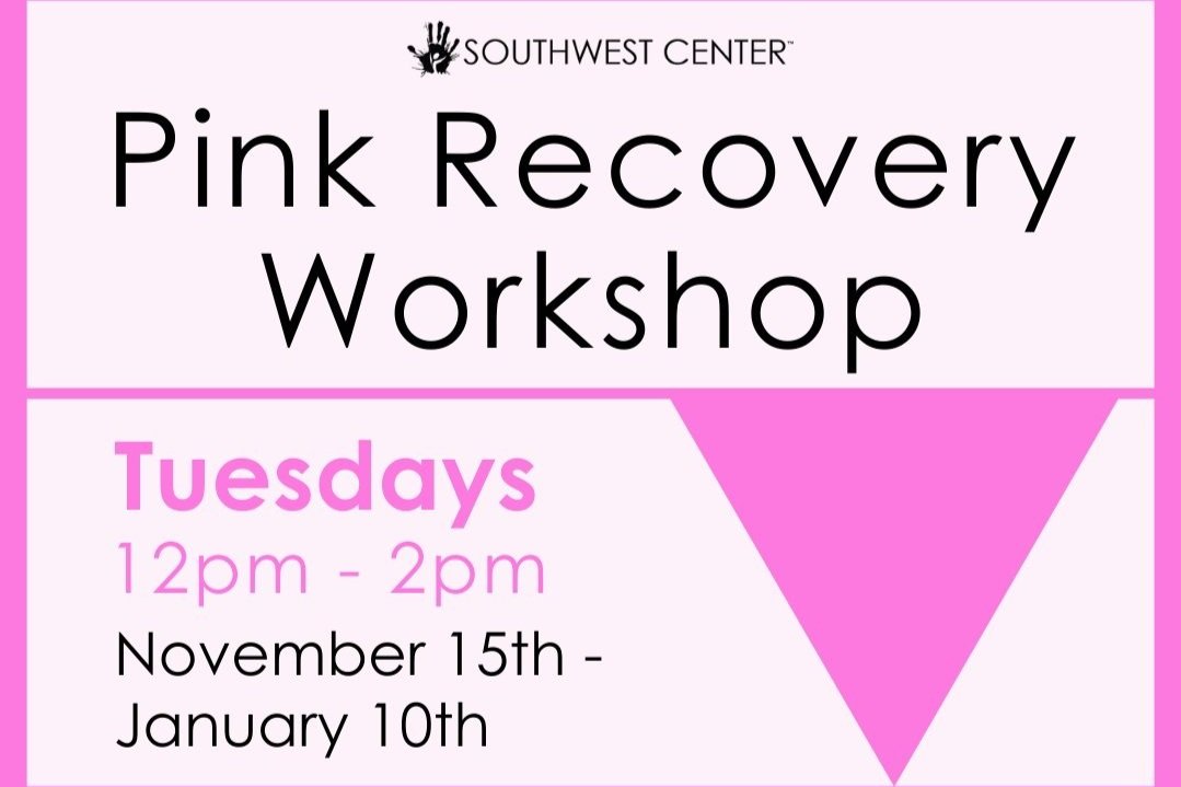 Pink Recovery Workshop - Week One