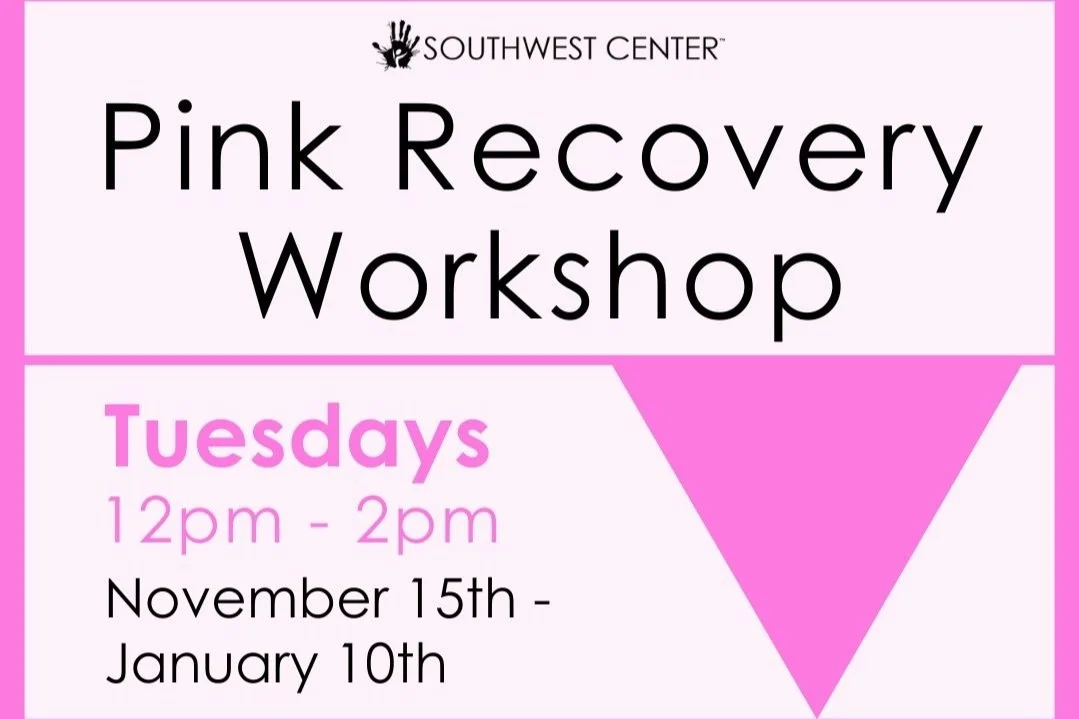 Pink Recovery Workshop - Week Two