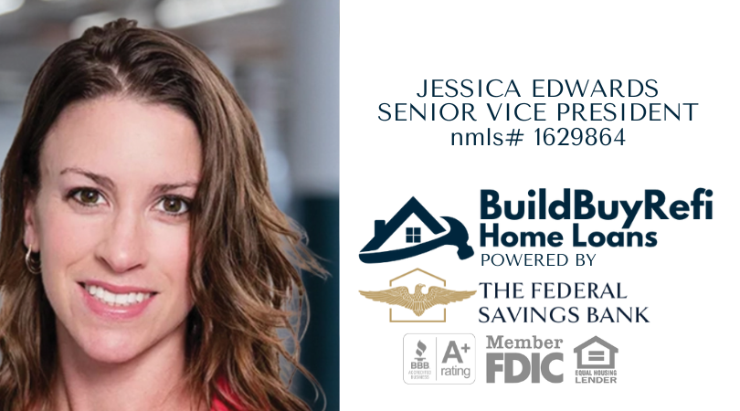 Jessica Edwards - Senior VP Mortgage Expert | BuildBuyRefi
