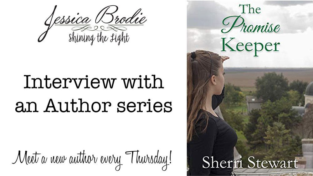 An Interview with an Author: Sherri Stewart — Jessica Brodie