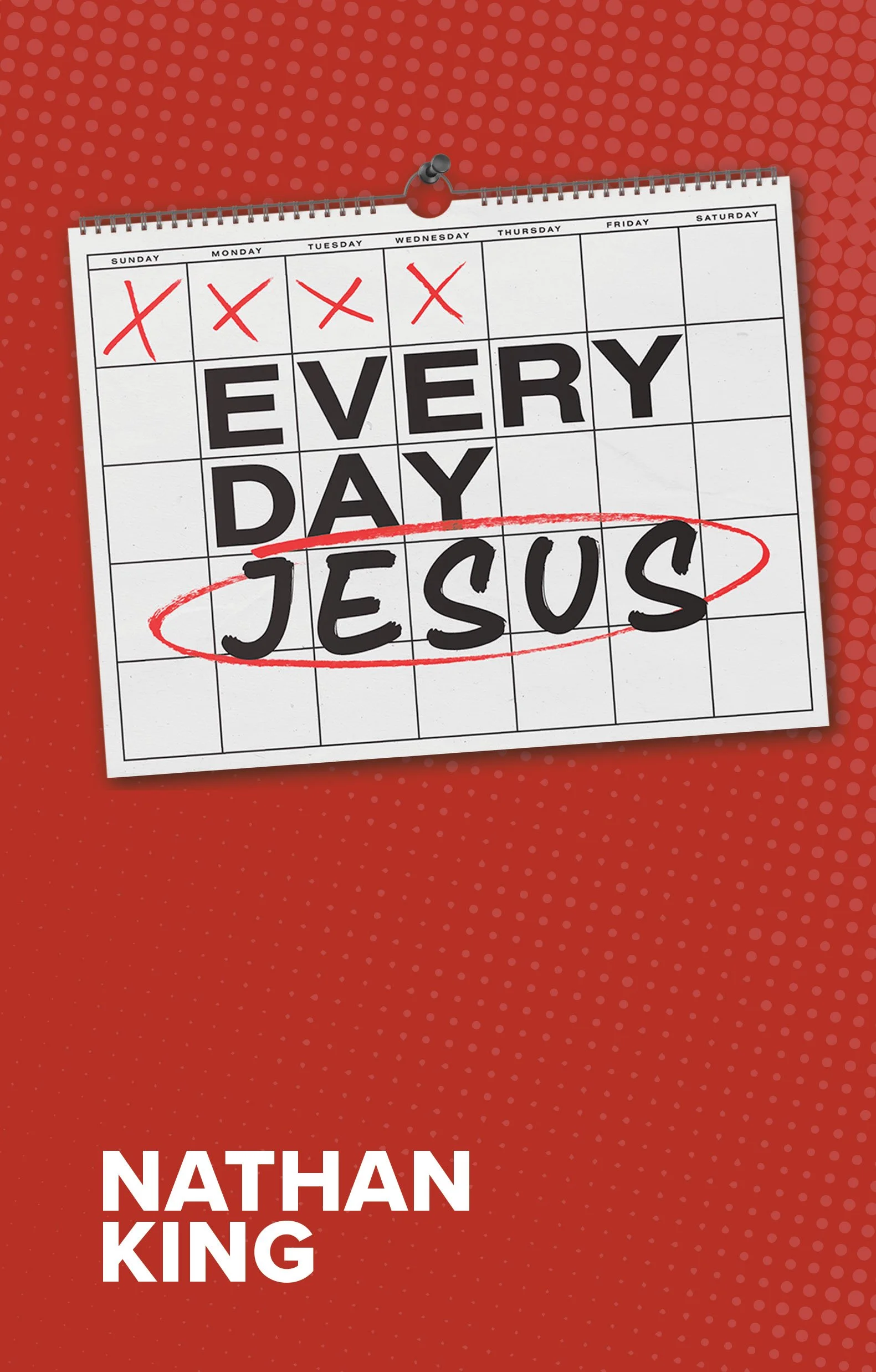 Starting Off 2024: Living Every Day with Jesus — Nathan King