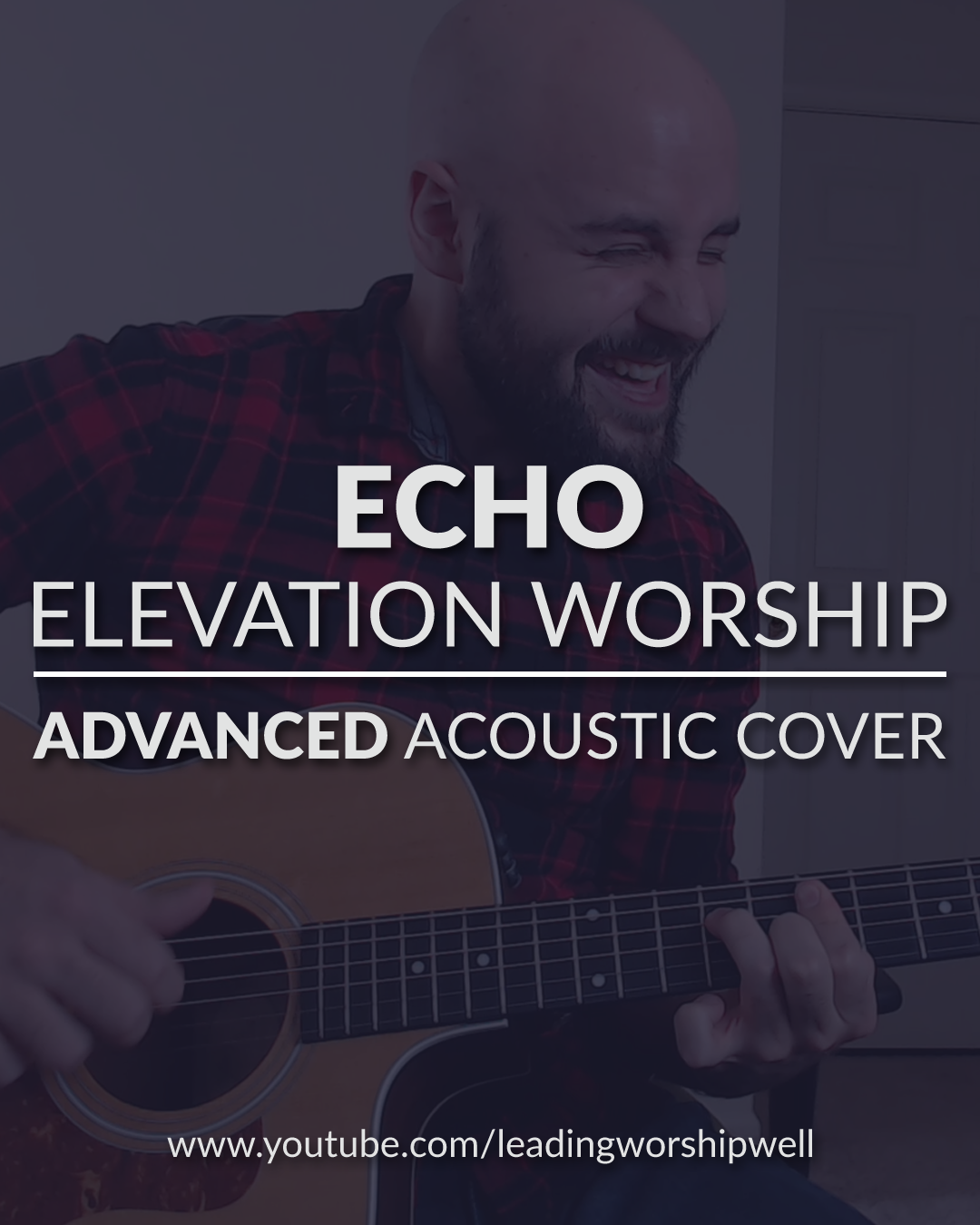 Echo - Elevation Worship - ADVANCED Acoustic Guitar Cover (Video ...