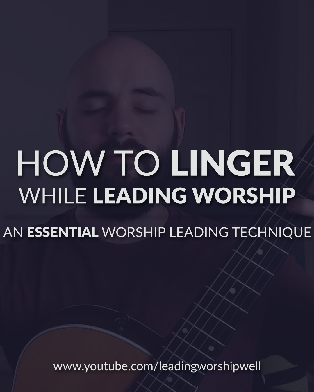 How To LINGER While Leading Worship | An Essential Worship Leading ...