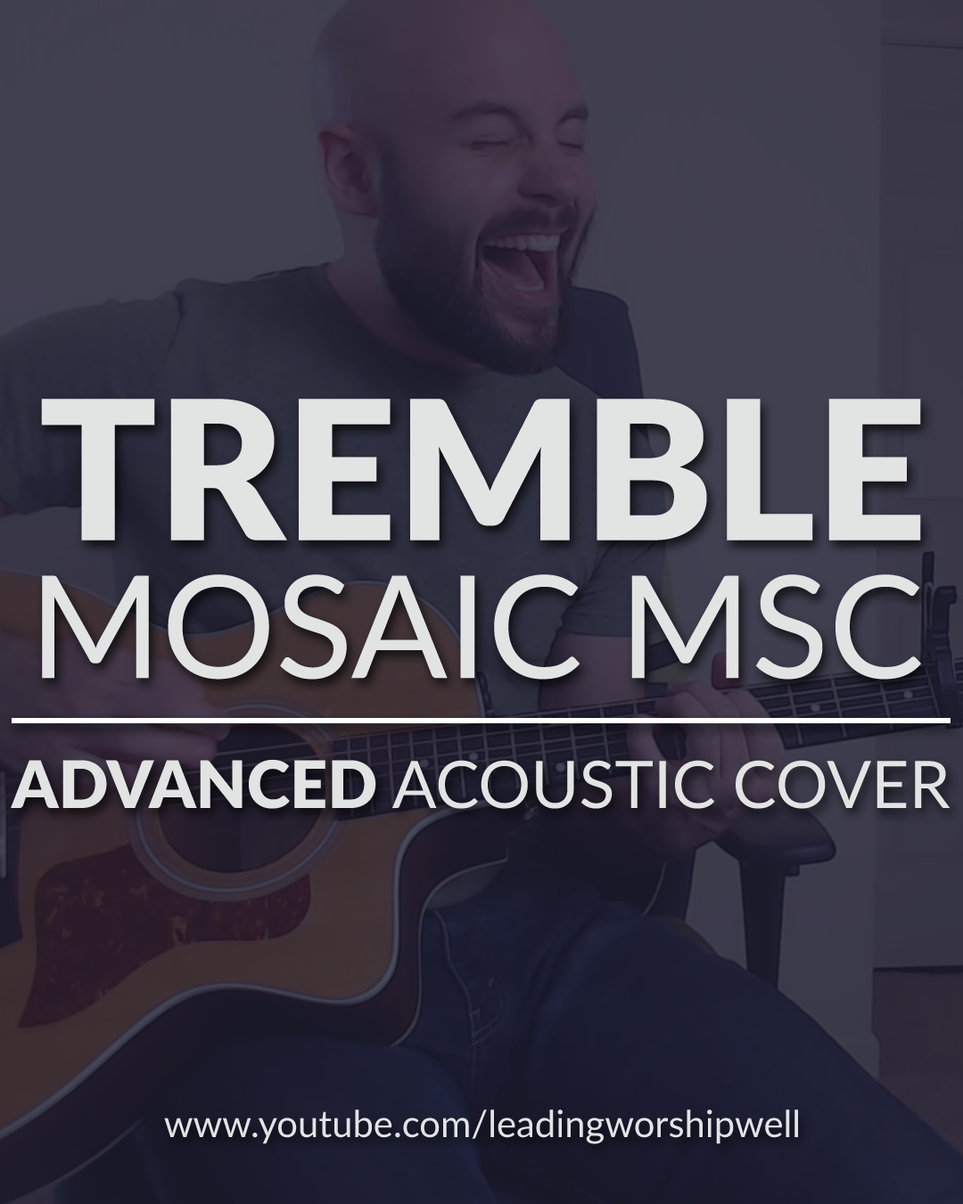 Tremble - Mosaic MSC - ADVANCED Acoustic Guitar Cover (Video) — Leading ...
