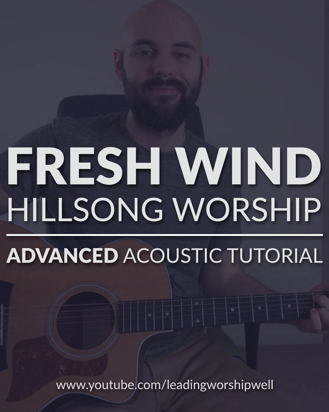 Fresh Wind - Hillsong Worship - ADVANCED Acoustic Guitar Tutorial ...