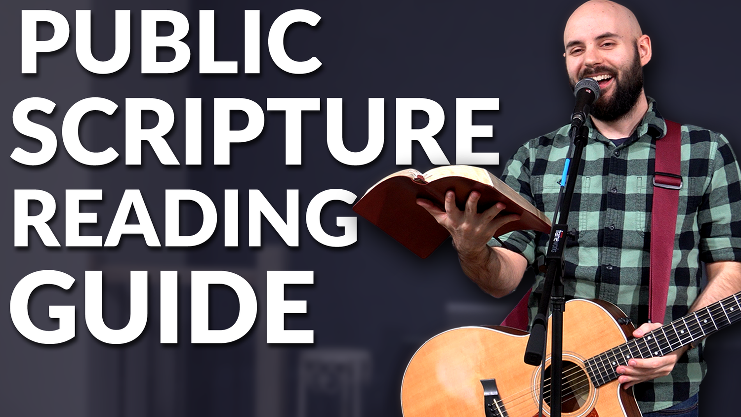 How to read Scripture in public. (Video) — Leading Worship Well ...