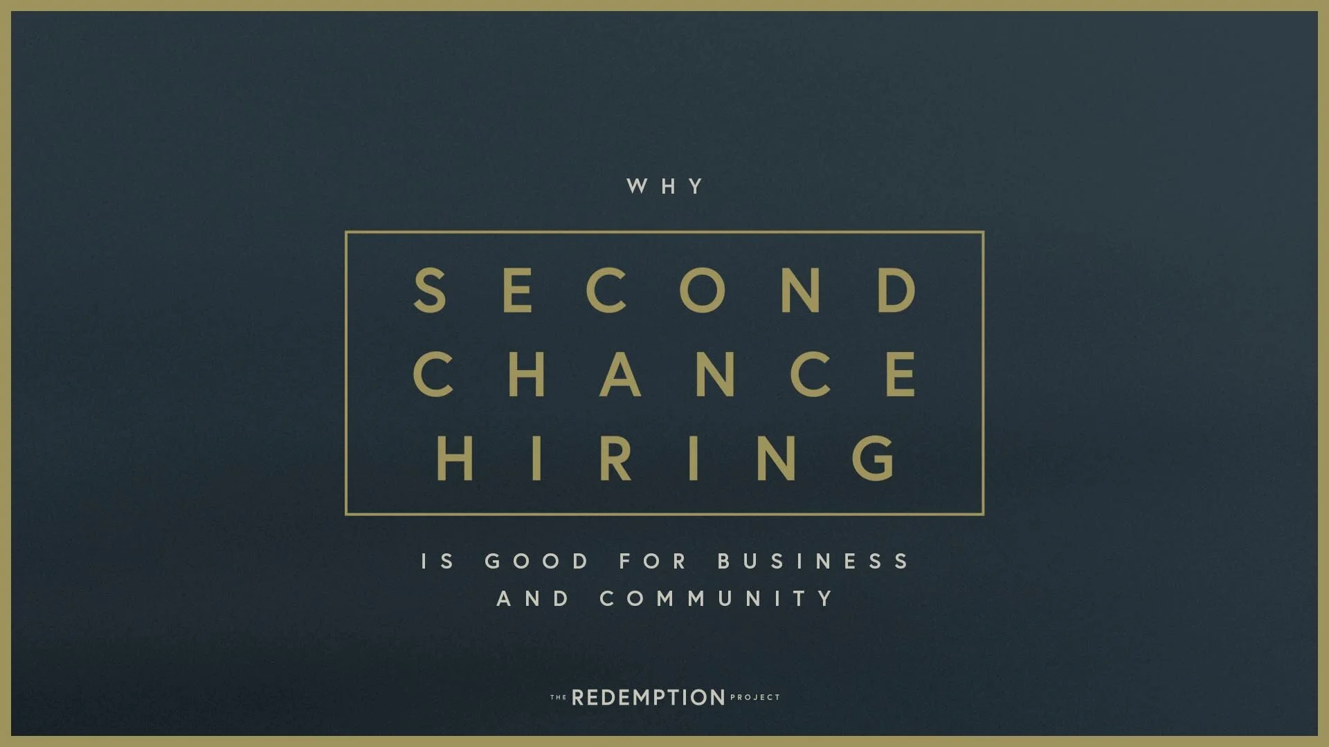 Second Chance Hiring Panel — The Redemption Project