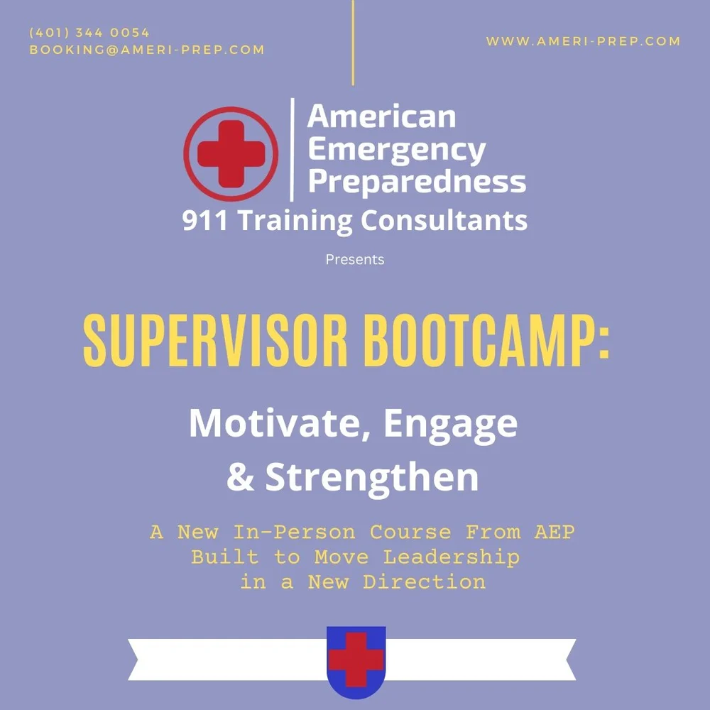 Supervisor Bootcamp: Motivate, Engage & Strengthen — American Emergency ...