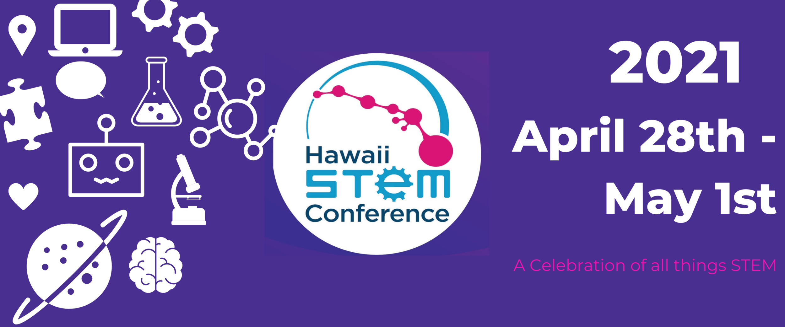 Hawaii STEM Conference 2021 — STEMworks