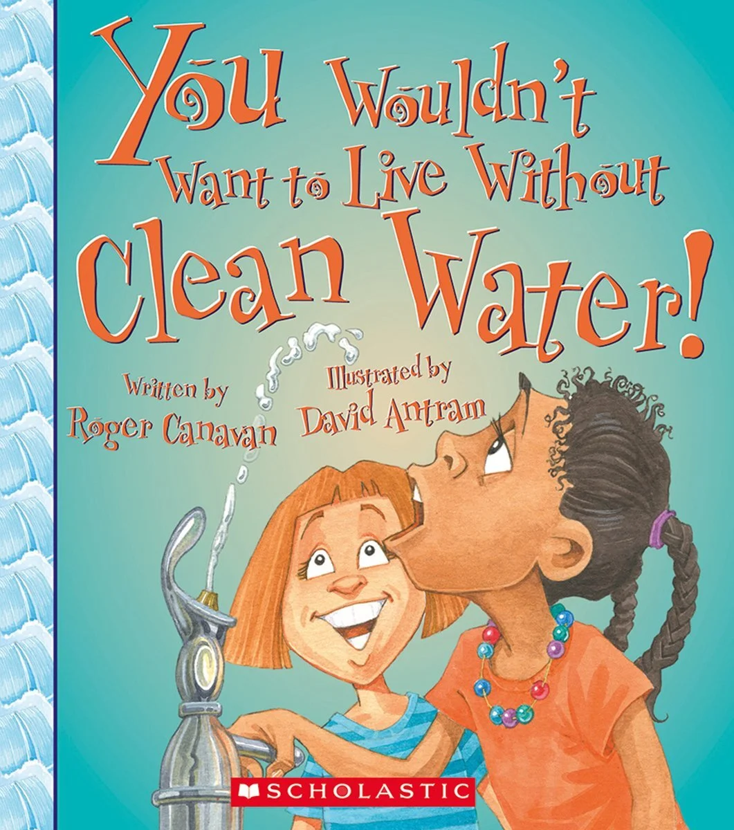 You Wouldn't Want To Live Without Clean Water — I Choose Empathy