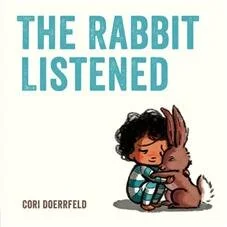 The Rabbit Listened — I Choose Empathy