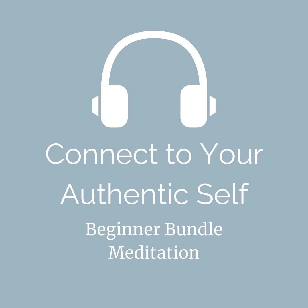 Connect to Your Authentic Self - Guided Meditation — Adventuring with ...