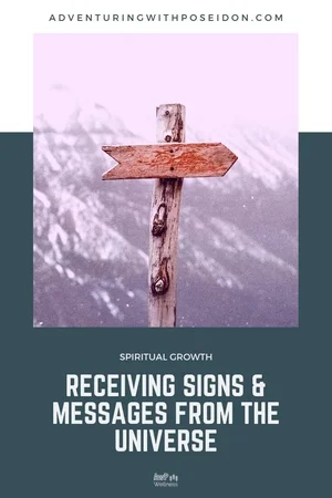 Receiving Signs & Messages from the Universe | 3 Stages — Adventuring ...