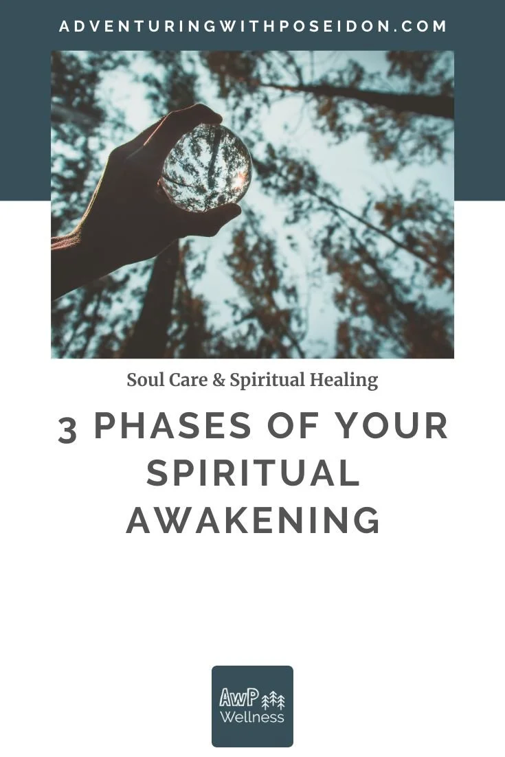 3 Phases of Your Spiritual Awakening — Adventuring with Poseidon ...