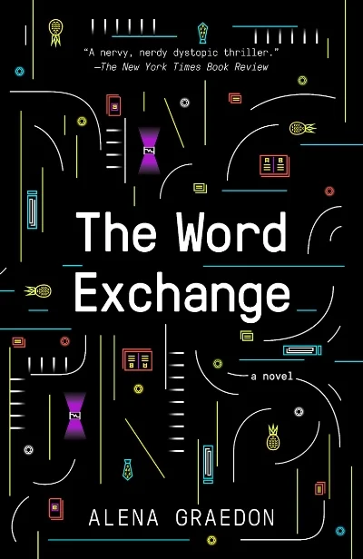 The Word Exchange — Alena Graedon