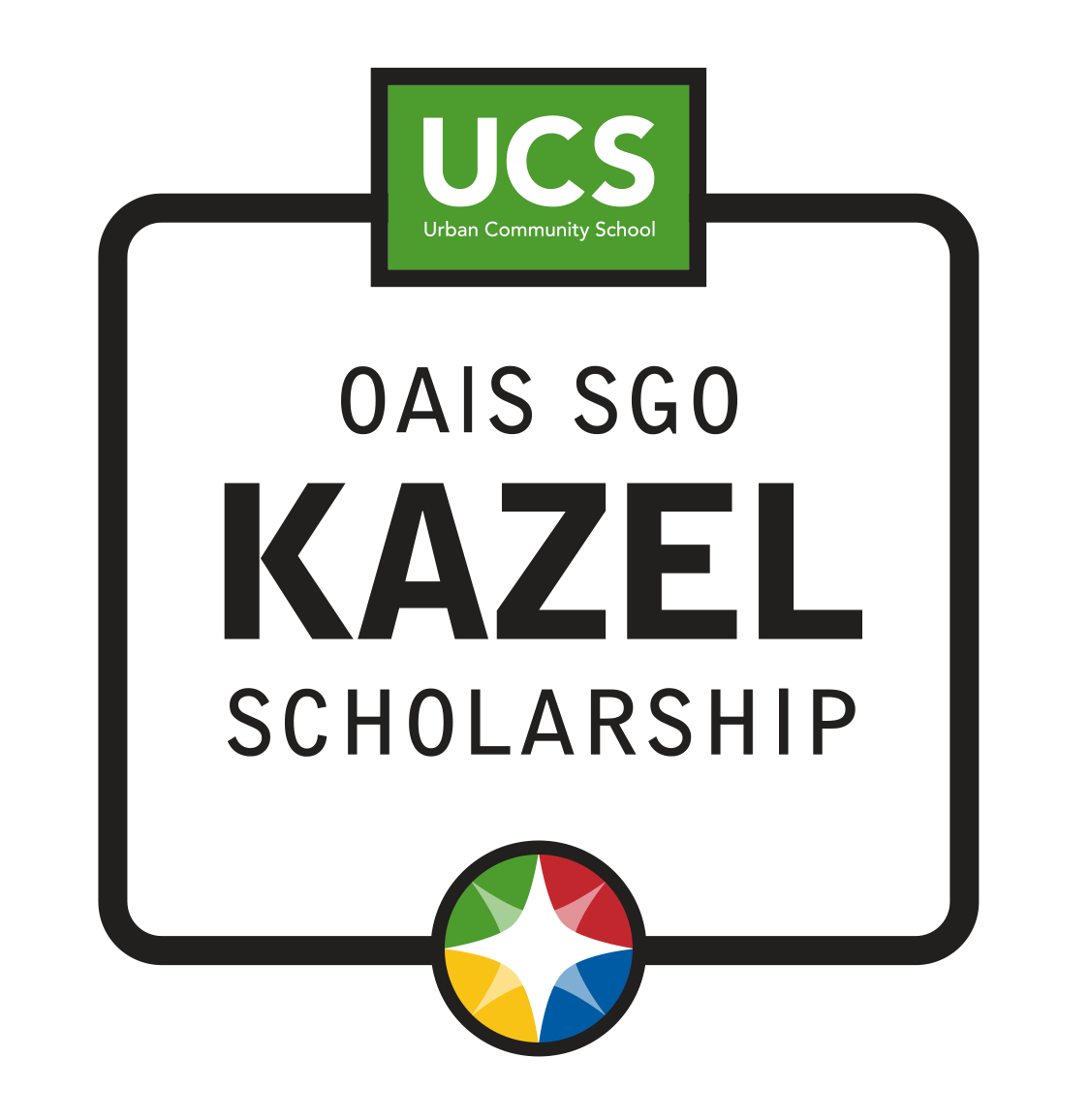OAIS SGO KAZEL SCHOLARSHIP — Urban Community School
