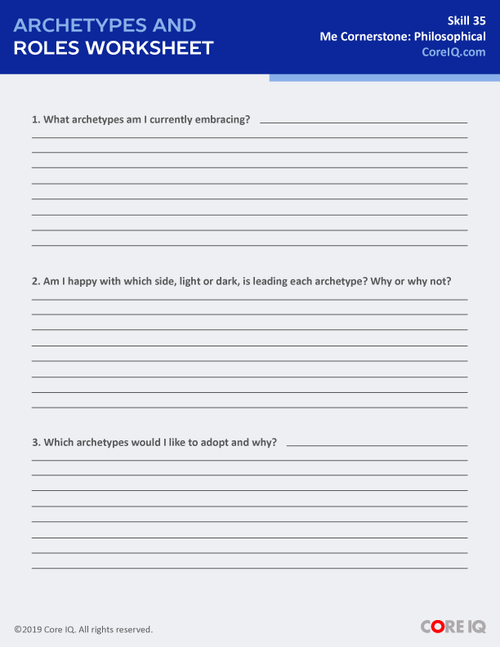 Skill 35: Archetypes and Roles — Core IQ
