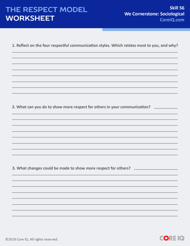 Skill 56: The Respect Model — Core IQ