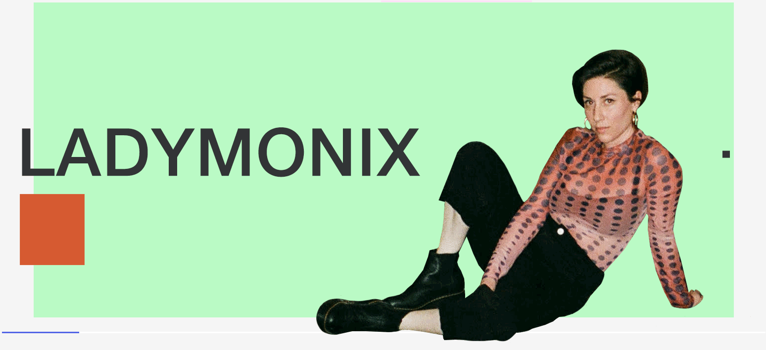 Ladymonix — Prisma Artists