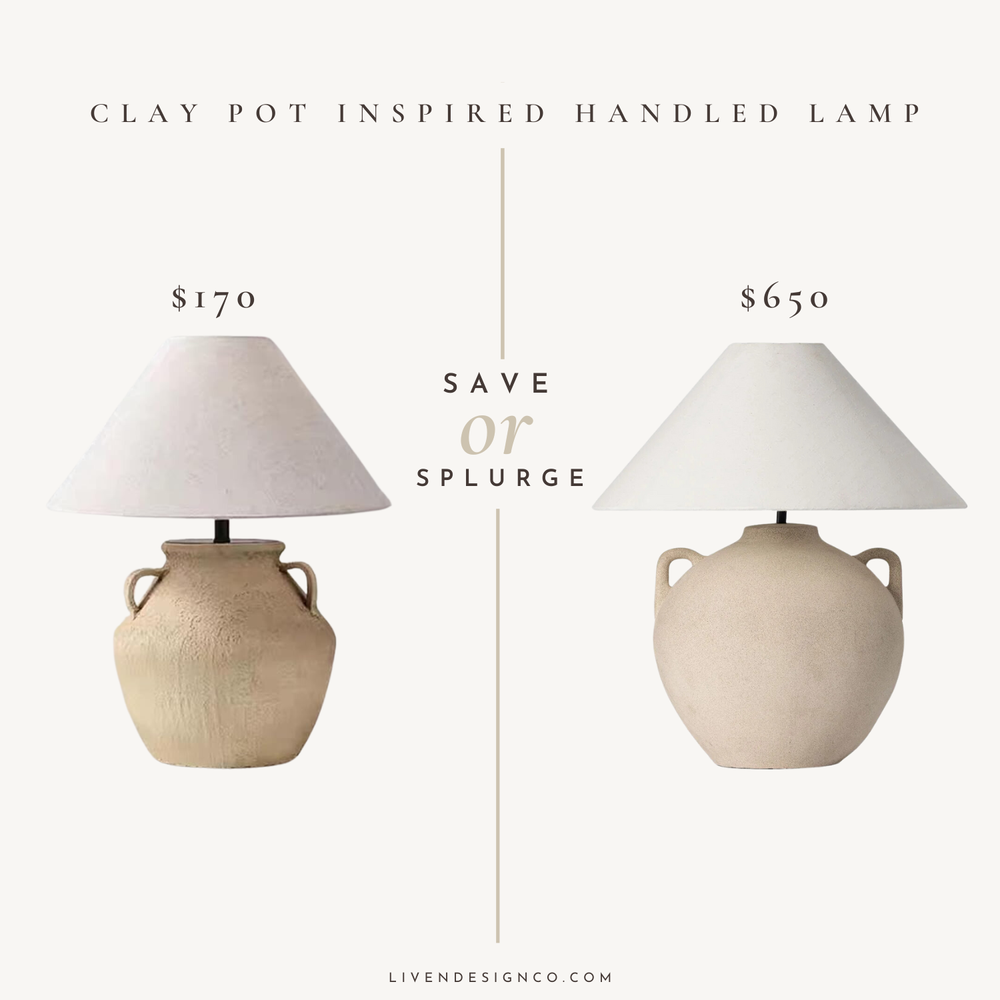 Save or Splurge | Clay Pot Inspired Handled Lamp — LIVEN DESIGN