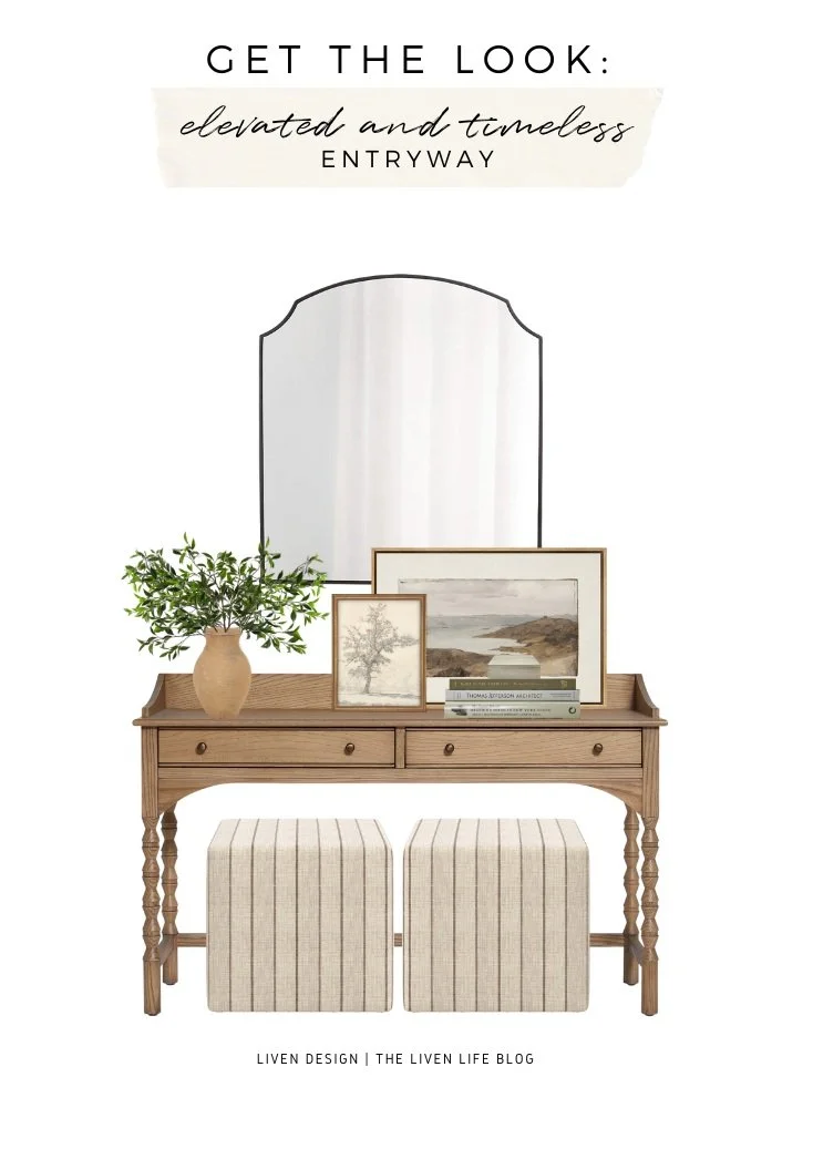 Get The Look: Elevated & Timeless Entryway — LIVEN DESIGN