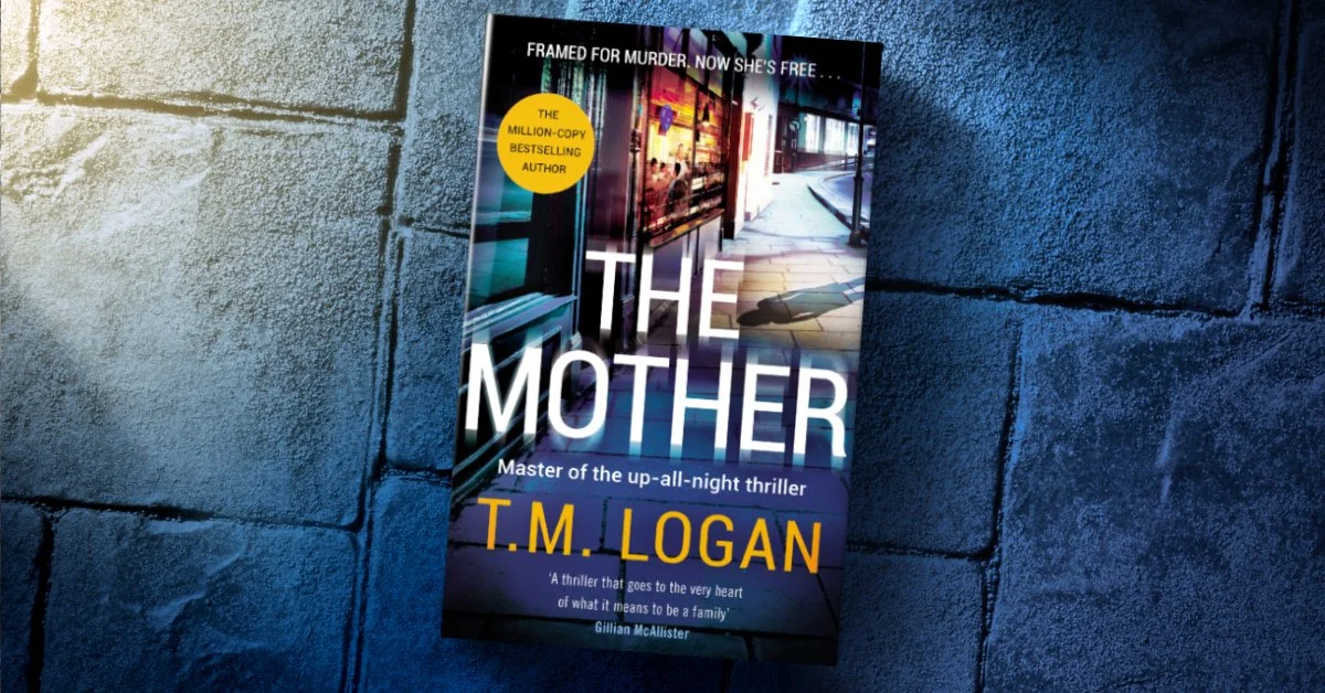 The Mother - cover reveal — T.M.Logan