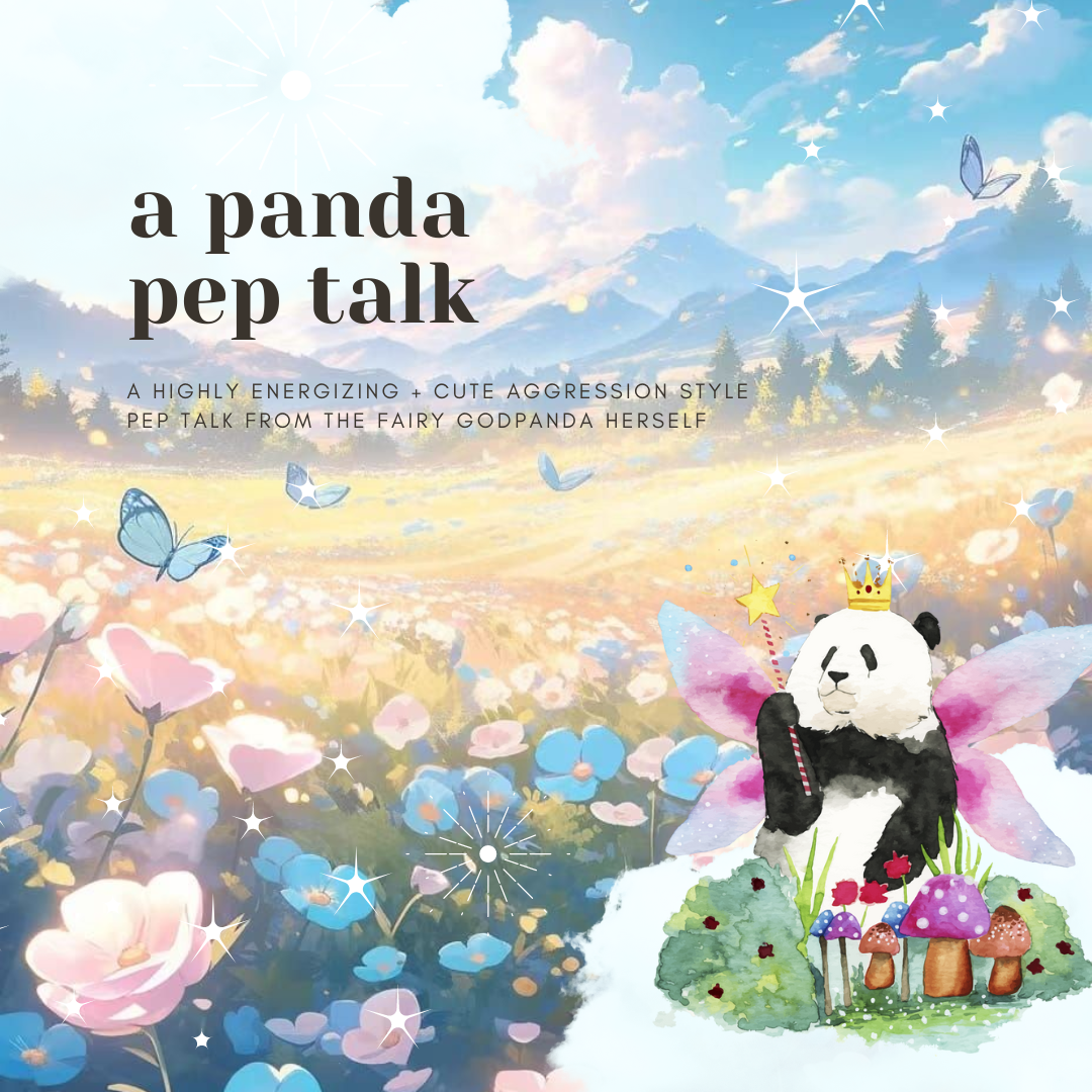 Fairy Godpanda Pep Talk Reading — Fables Den