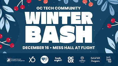 OC Tech Community Winter Bash 12/16/25 — The Startup Council & Startups ...